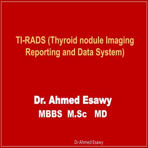 Thyroid Ultrasound and TIRADS