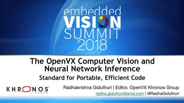 The Openvx Computer Vision And Neural Network Inference Library Standard For Portable