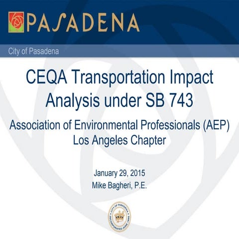 LAAEP CEQA Seminar: Impact Analysis Under SB 743 | PDF | Civil ...