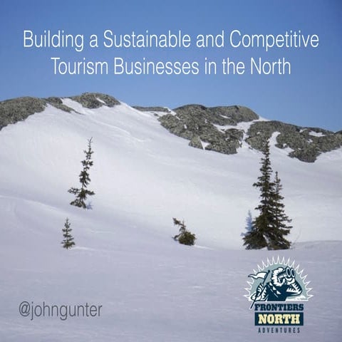 Tourism Industry Association of the Yukon Conference | PPT