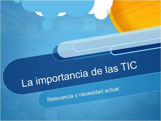 Tic’s presentación final | PPTX | Technology & Computing