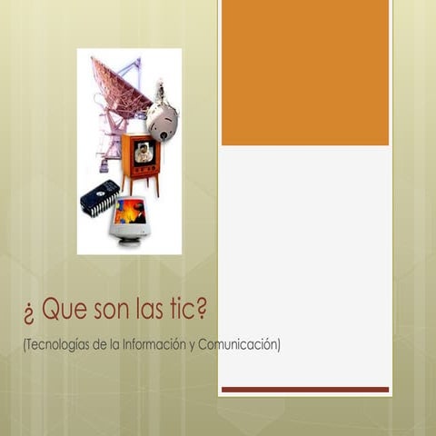 ¿Que son las tic? | PPT