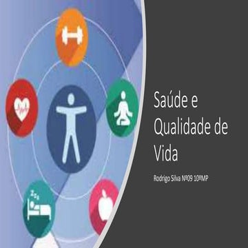 Saude e Qualidade de VIda | PPT