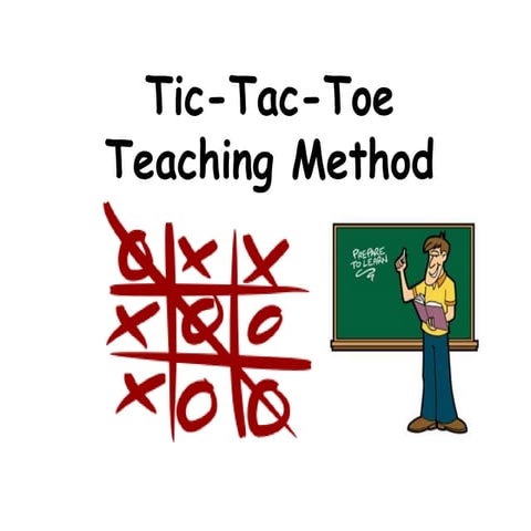 Tic tac-toe method | PPT