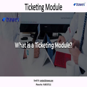 Ticketing Module | Travel Agency | Ticket Booking System | PPTX