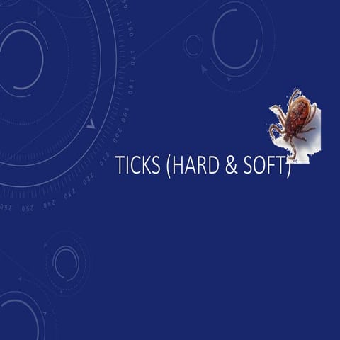 TICKS and it’s types n preventive measures | PPT