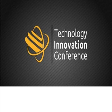 Technology Innovation Conference Presentation | PPT