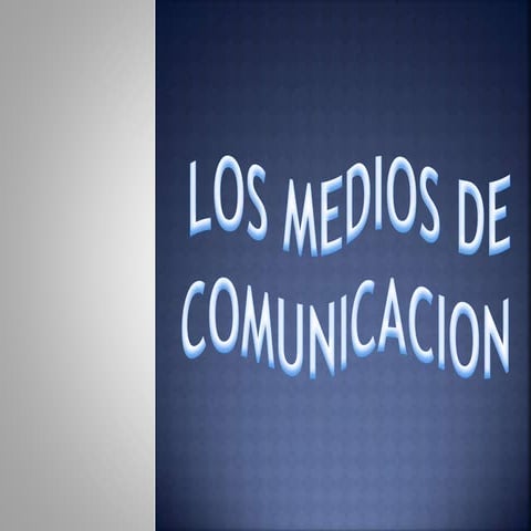 Conociendo los medios de comunicación. presentacion (1) | PPT