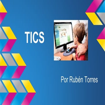 LAS TICS | PPTX