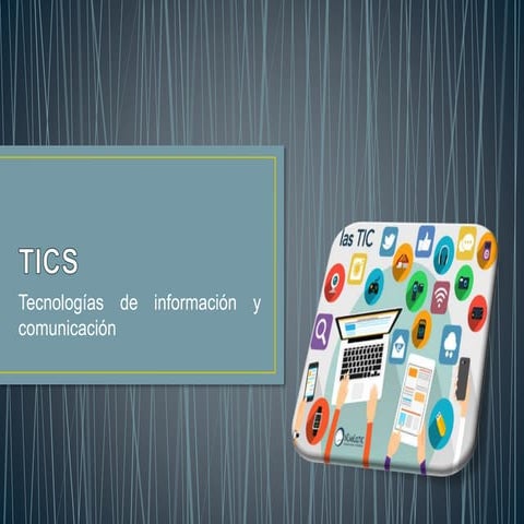 Presentacion tics | PPT