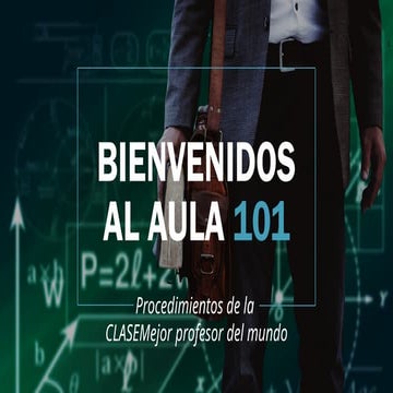 BIENVENIDO AL AULA 101 PRESENTACION DE DIAPO | PPTX