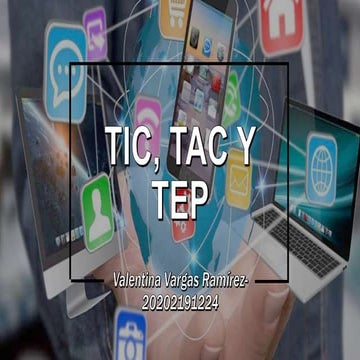TIC, TAC Y TEP.pptx