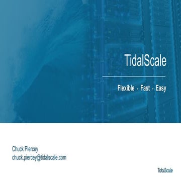 TidalScale Overview | PPTX