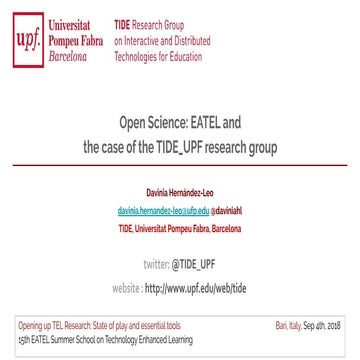 Open Science: EATEL and the case of the TIDE_UPF research group | PPT