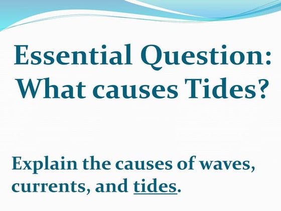 Ocean tides, types and theories | PPTX | Geography | Science
