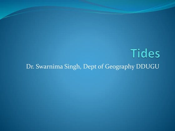 Ocean tides, types and theories | PPTX | Geography | Science
