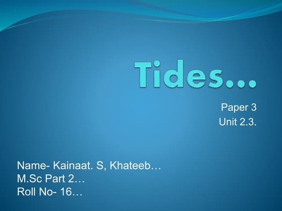 Ocean tides, types and theories | PPTX | Geography | Science