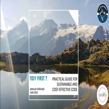 'Tidy First?' de Kent Beck, un guide pratique pour un code durable et rentable.pdf