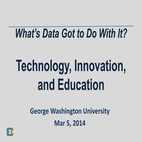 Technology, Innovation, and Education Presentation to Emerging ...