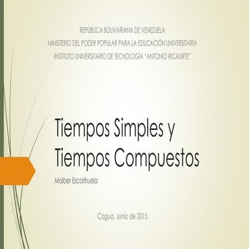 Tiempos simples y tiempos compuestos | PPTX