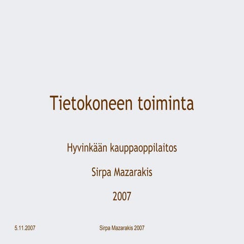 Tietokoneen toiminta | PPT