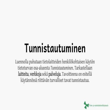 Tunnistautuminen (luento, tietoturva) | PPT