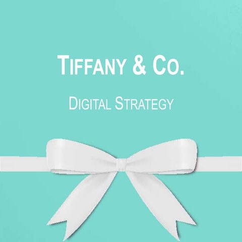 Tiffany & Co. Digital Strategy | PPTX