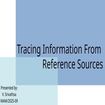 Tracing information from reference sources.pptx