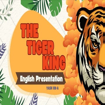 Tiger King Class-12 PPT.pptx