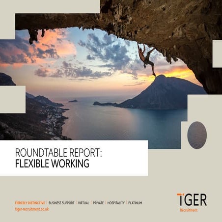 Tiger roundtable report flexible working | PPT