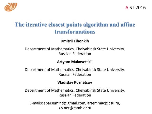 Dmitrii Tihonkih - The Iterative Closest Points Algorithm and Affine ... Dmitrii Tihonkih - The Iterative Closest Points Algorithm and Affine ...