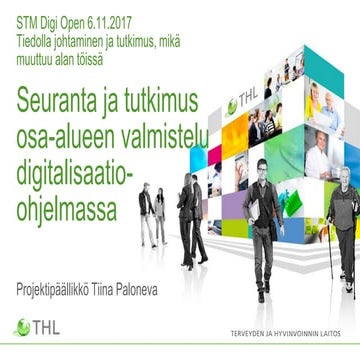 STM digi open 06112017 seuranta ja tutimus osa-alueen valmistelu digitalisaatio-ohjelmassa | PDF