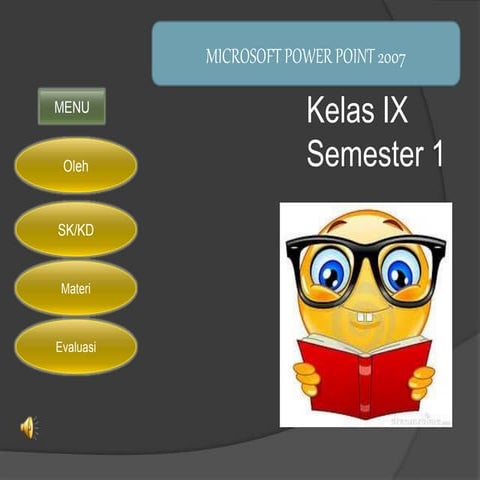 MS PowerPoint 2007 bab 1 | PPTX