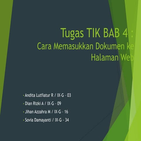 Tugas TIK BAB 4; Kelompok 6 - IXG | PPT