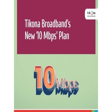 Tikona Broadband's New '10 Mbps' Plan | PPTX