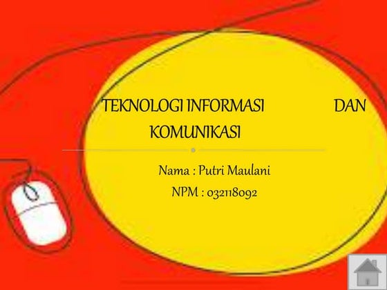 Teknologi Informasi dan Komunikasi | PPT