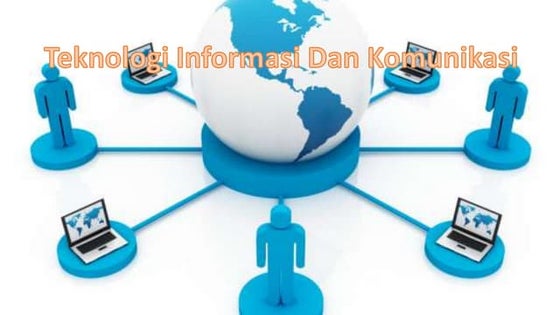 Ppt teknologi informasi dan komunikasi | PPT