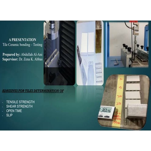 (Presentation): Tile Ceramic bonding - Testing | PDF