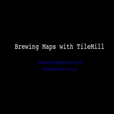 Brewing Maps With Tilemill Ppt 5489