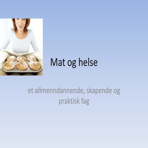 Mat og helse - Til foreldremøte | PPTX