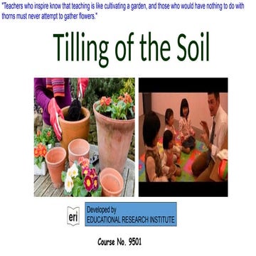Tilling the soil in education for teachers.pptx