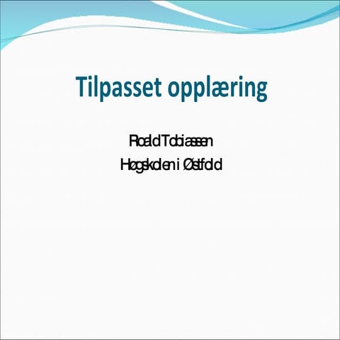 Tilpasset Opplæring | PPT