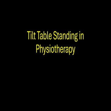 Tilt Table Standing in Physiotherapy.pdf
