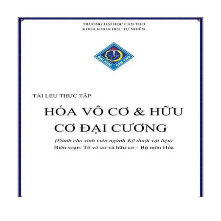 Tài lệu thực tập hóa vô cơ và hữu cơ đại cương (Dành cho sinh viên ...