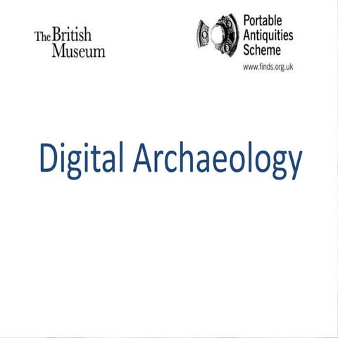 Digital Archaeology | PPTX
