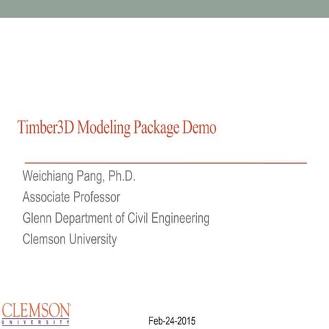 Timber3D Modeling Package Overview | PPTX