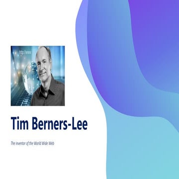 Tim berners Lee - PowerPoint | PPTX