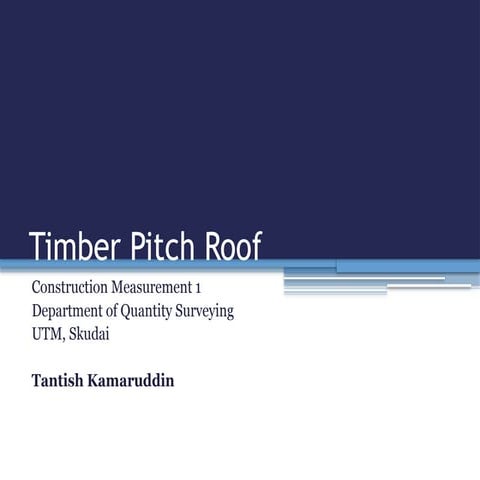 Timber Pitch Roof Construction Measurement-2024.pptx