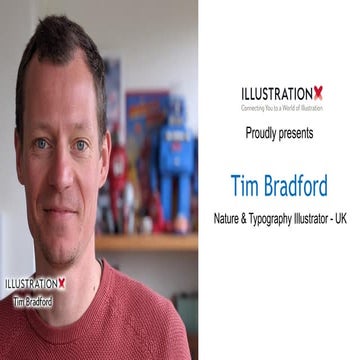 Tim Bradford - Nature & Typography Illustrator - UK | PPT