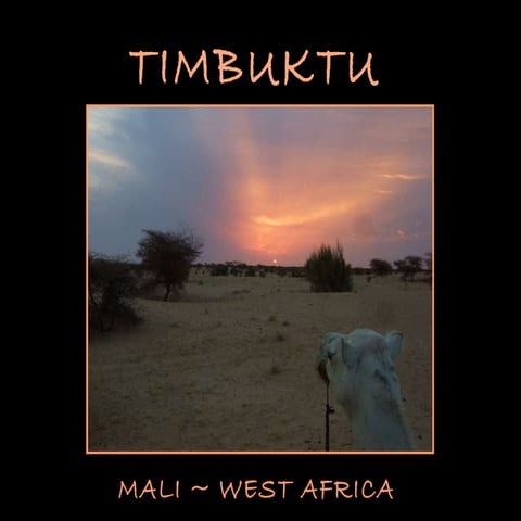 Timbuktu ~ Mali | PPS